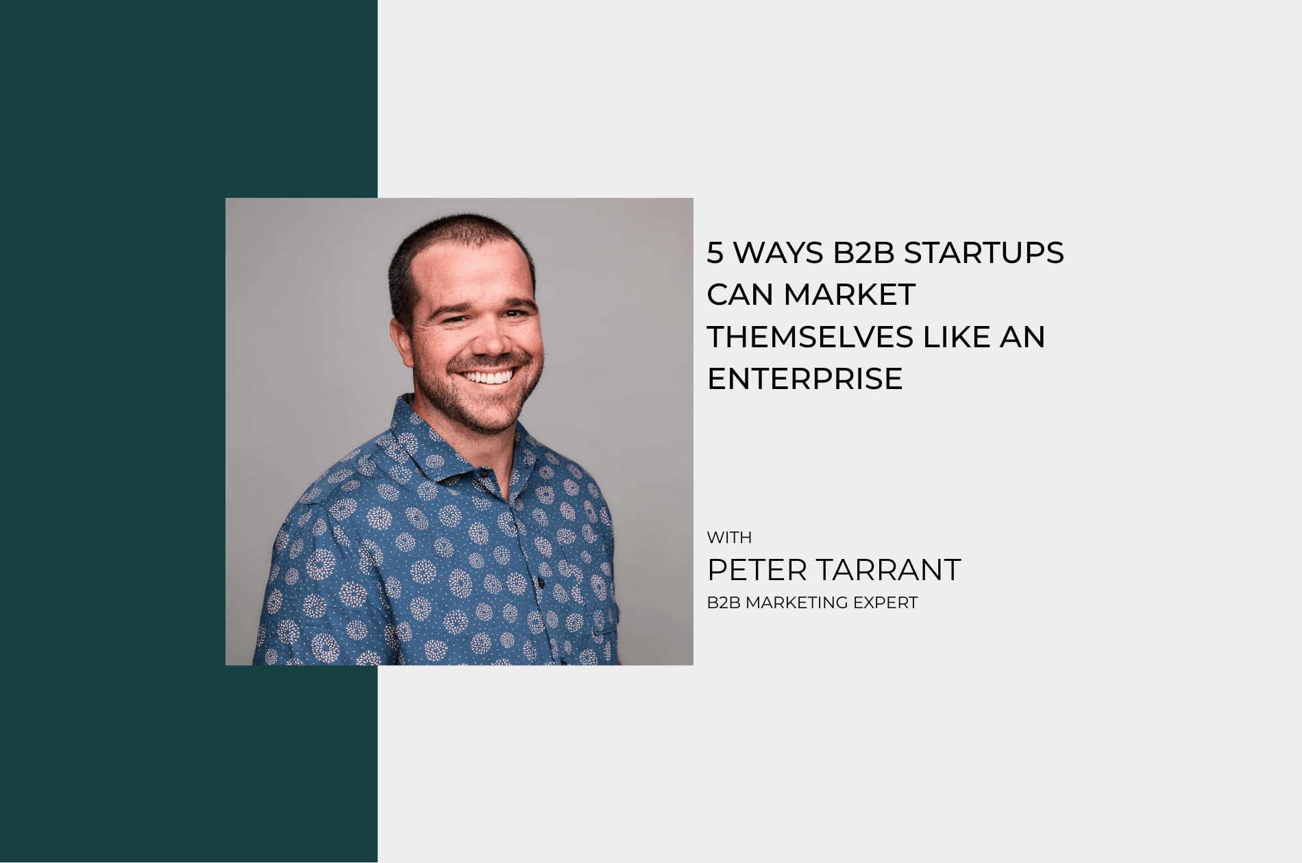 5 Ways B2B Startups Can Market Themselves Like an Enterprise - SOMO Cowork